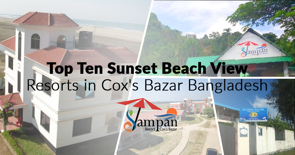 Top Ten Sunset Beach View Resorts | Sampan Beach Resort