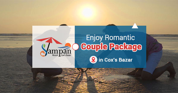 Romantic Couple Package in Marine Drive Cox’s Bazar